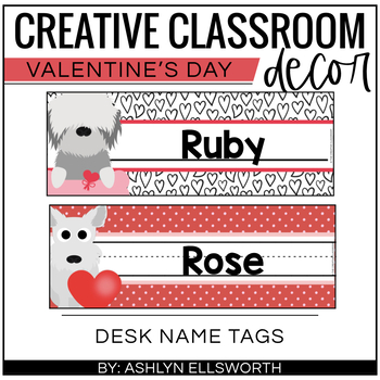 Valentine's Day Name Tags - Desk Plates - The Creative Classroom